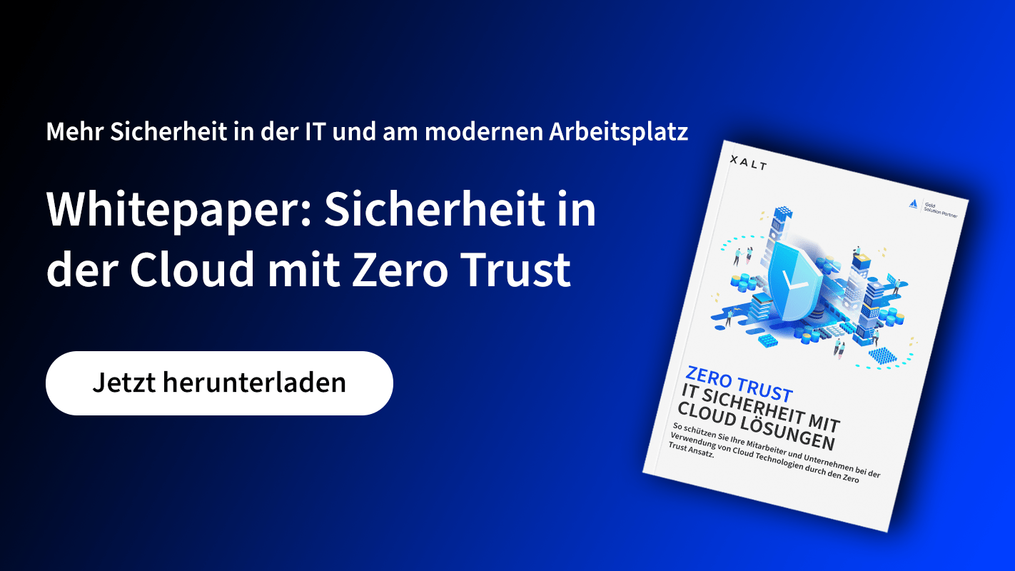 Whitepaper: Cloud Sicherheit mit Zero Trust - XALT