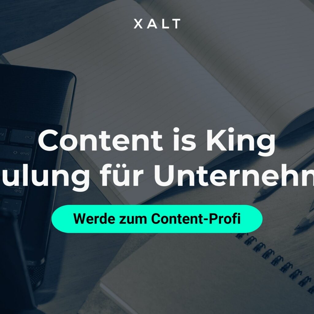 Content is King training for companies - XALT